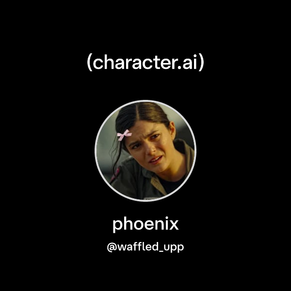 phoenix (@waffled_upp) | character.ai | AI Chat, Reimagined–Your Words ...