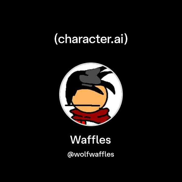 Waffles (@wolfwaffles) | character.ai | Personalized AI for every moment of your day