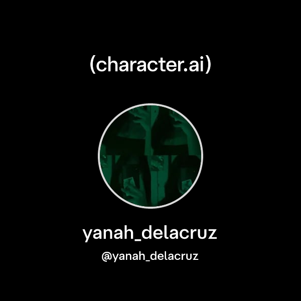 yanah_delacruz (@yanah_delacruz) | character.ai | AI Chat, Reimagined ...