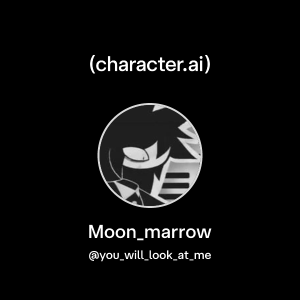Moon_marrow (@you_will_look_at_me) | character.ai | AI Chat, Reimagined ...