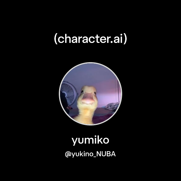 yumiko (@yukino_NUBA) | character.ai | AI Chat, Reimagined–Your Words ...