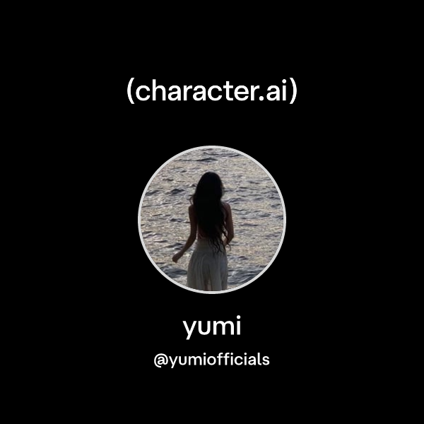 yumi (@yumiofficials) | character.ai | AI Chat, Reimagined–Your Words ...