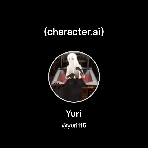 Yuri (@yuri115) | character.ai | AI Chat, Reimagined–Your Words. Your ...