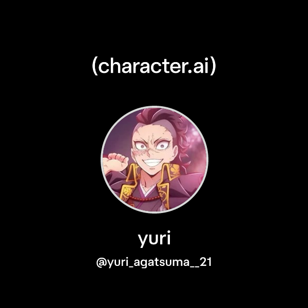 yuri (@yuri_agatsuma__21) | character.ai | AI Chat, Reimagined–Your ...